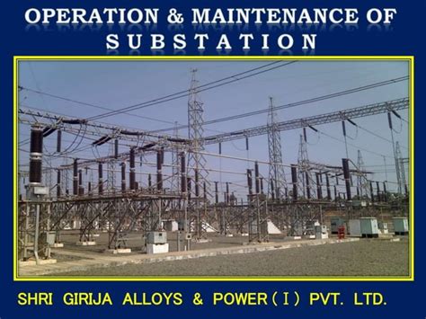 220 Kv Substation Operation And Maintenance Pptx