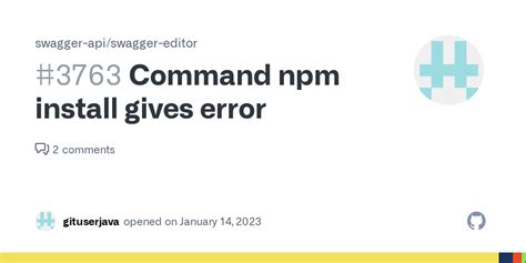 Command Npm Install Gives Error · Issue 3763 · Swagger Apiswagger