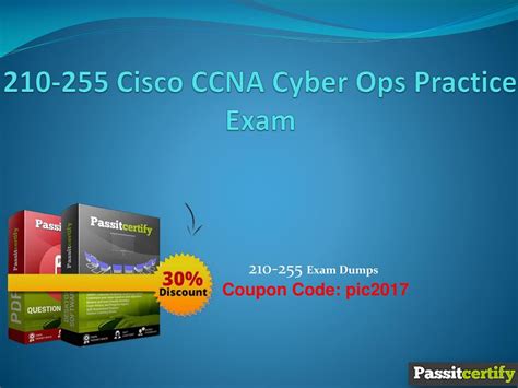 Ppt 210 255 Cisco Ccna Cyber Ops Practice Exam Powerpoint Presentation Id 7833861