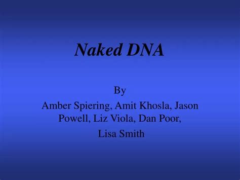 PPT Naked DNA PowerPoint Presentation Free Download ID 4441509