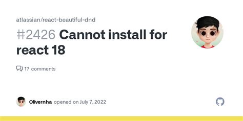 Cannot Install For React 18 · Issue 2426 · Atlassianreact Beautiful
