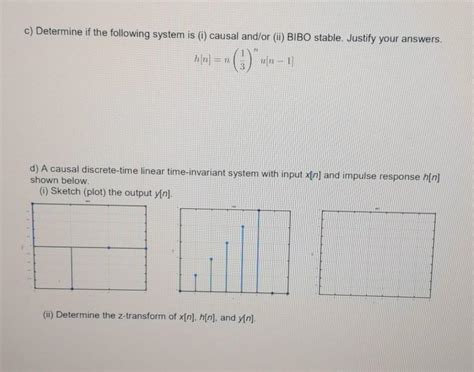solved c determine if the following system is i causal