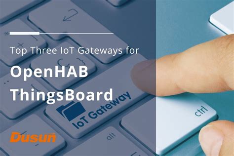 Thingsboard Iot Gateway Selection Guide
