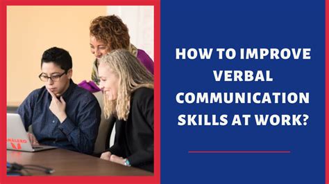 How To Improve Verbal Communication Skills At Work HelpToStudy