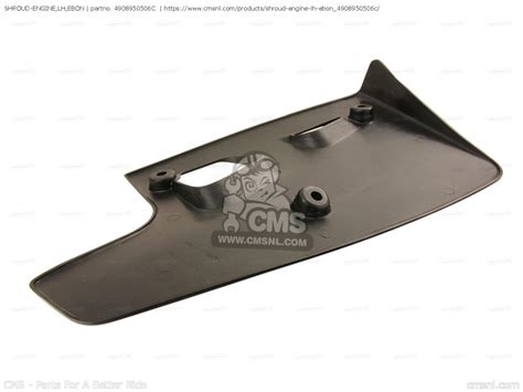 Shroud Engine Lh Ebon For Kmx A Europe Uk Gr It Nr St Order At Cmsnl