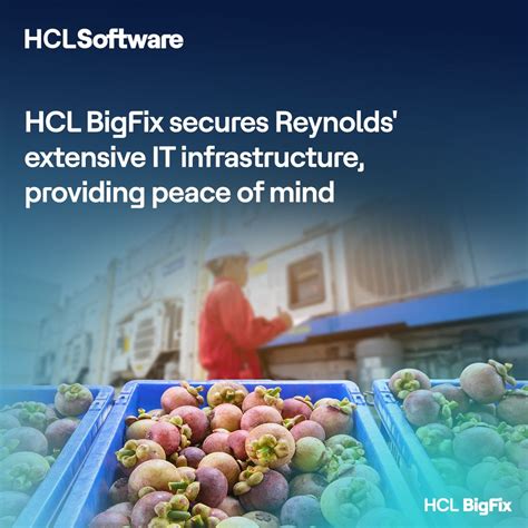 Hclsoftware On Linkedin Hcl Bigfix Secures Extensive It Infrastructure