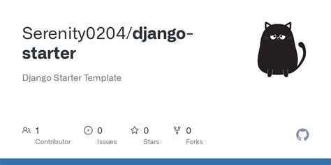 Github Serenity0204django Starter Django Starter Template