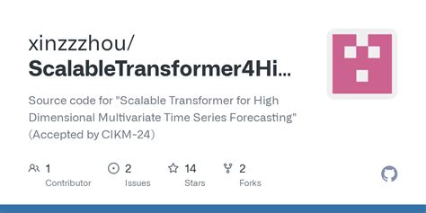 issues · xinzzzhou scalabletransformer4highdimensionmtsf · github