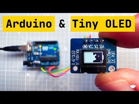 Arduino Tiny OLED Tutorial For Beginners Arduino UNO SSD X Px OLED Display U G