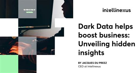 Intellinexus On Linkedin Darkdata Datadriven Technology Ai Bigdata