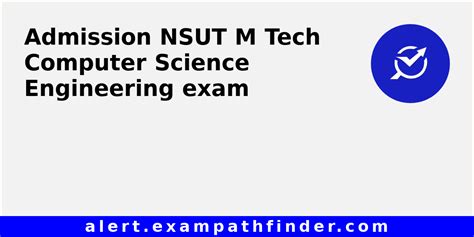 Nsut M Tech Computer Science Engineering All Latest Notifications