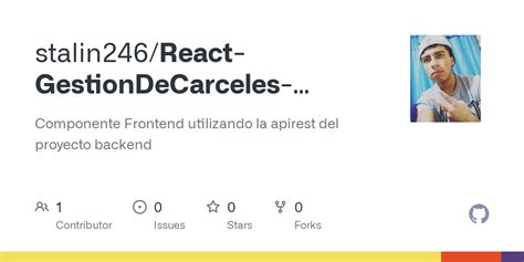 Github Stalin React Gestiondecarceles Proyectobackendapirest Componente Frontend