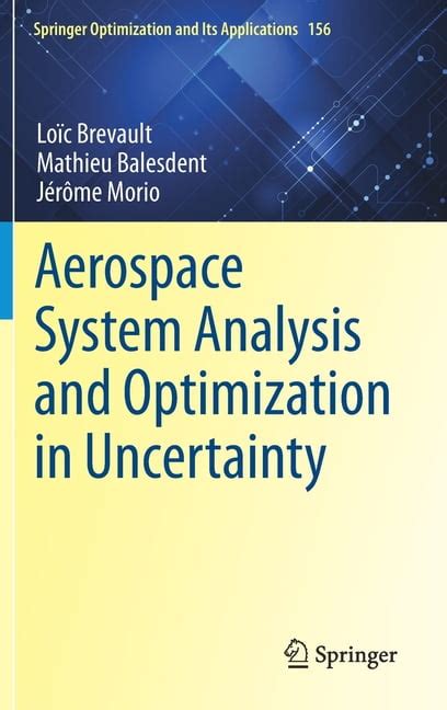 Springer Optimization And Its Applicatio Aerospace System Analysis And