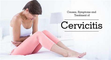 Cervicitis Diagnosis And Treatment