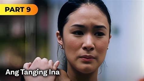 ‘Ang Tanging Ina’ FULL MOVIE Part 9 | Ai Ai delas Alas, Eugene Domingo ...