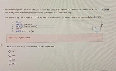 Solved 3 You Are Working With A Database Table That Contains Chegg Com
