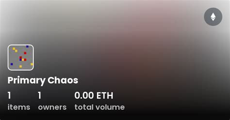 Primary Chaos Collection Opensea