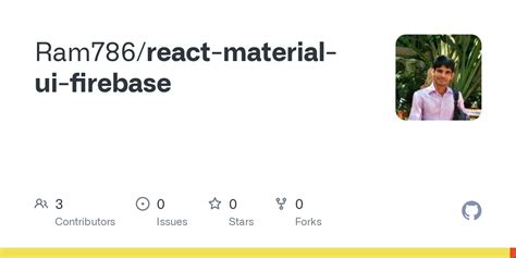 github ram786 react material ui firebase