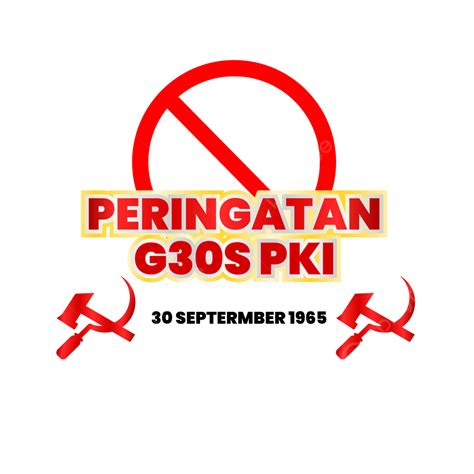 Simple G30s Pki Uprising Anniversary Greeting Vector G30s Pki National Day Symbol PNG And