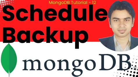 Mongodb Schedule Backups On A Windows Server Mongodb Mongodbtutorial