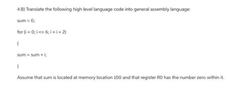 Solved 4b Translate The Following High Level Language Code