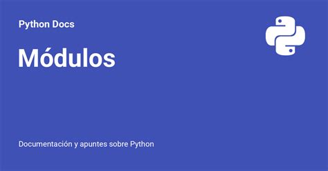 Módulos Python Docs