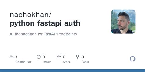 GitHub Nachokhan Python Fastapi Auth Authentication For FastAPI Endpoints