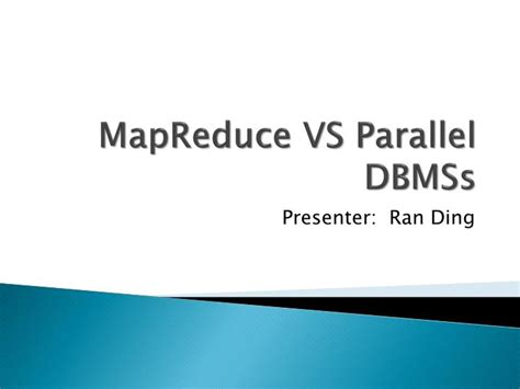 ppt mapreduce vs parallel dbmss powerpoint presentation free