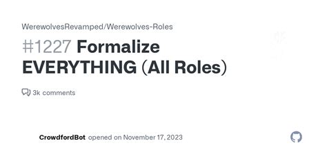 Formalize Everything All Roles · Issue 1227 · Werewolvesrevampedwerewolves Roles · Github