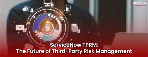 Guide To Mastering Servicenow Tprm By Inmorphis