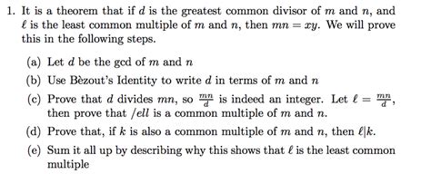 Solved 1 It Is A Theorem That If D Is The Greatest Common