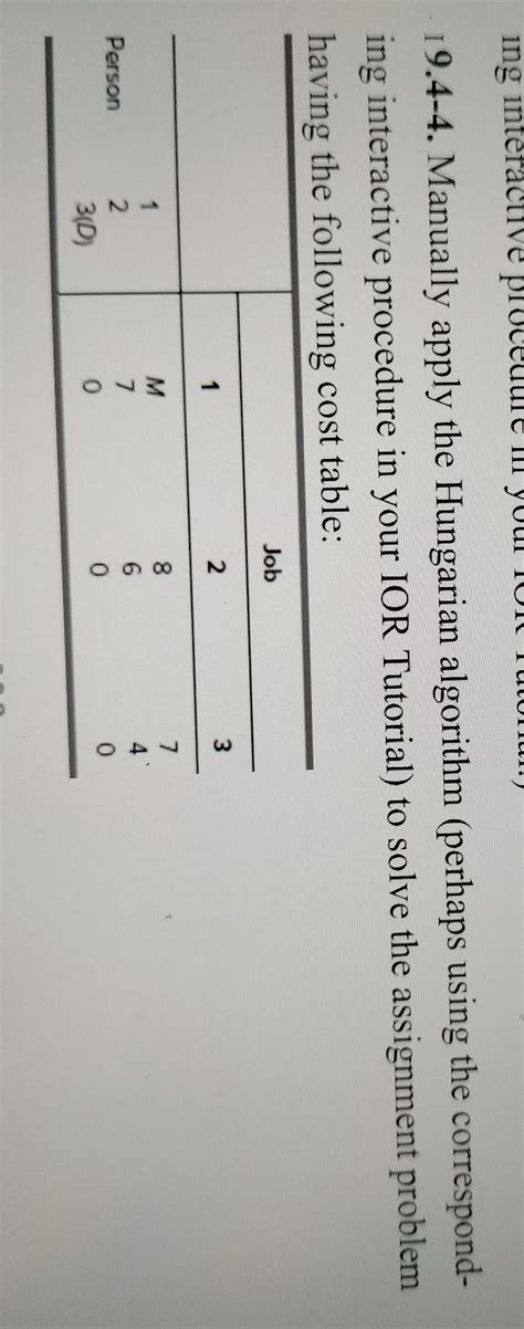 Solved I 94 4 ﻿manually Apply The Hungarian Algorithm