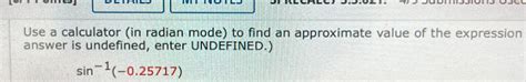 Solved Use A Calculator In Radian Mode ﻿to Find An