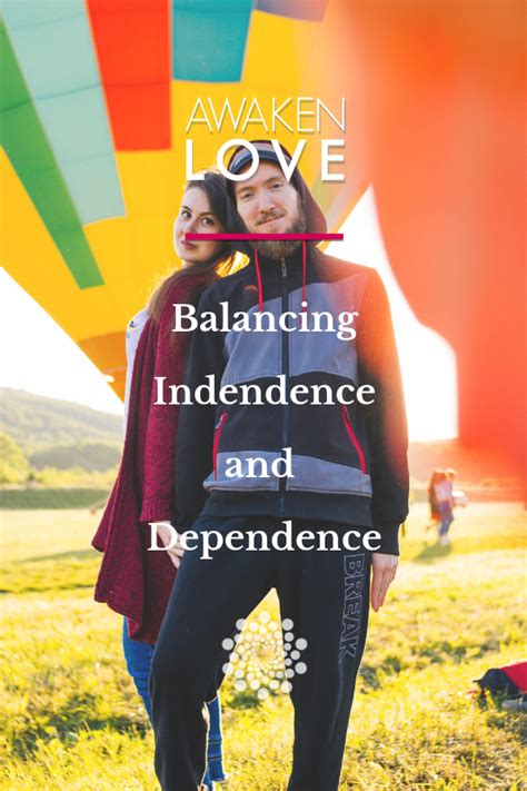 Balance Of Independence And Dependence During Sex Awaken Love
