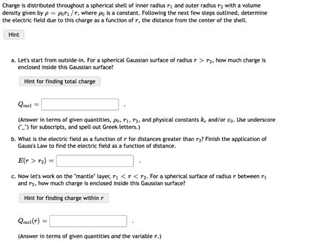 solved charge is distributed throughout a spherical shell of