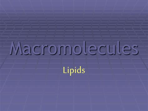 Ppt Macromolecules Powerpoint Presentation Free Download Id5362737