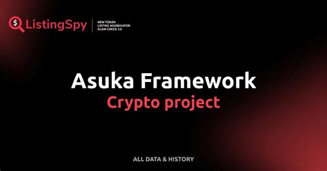 Asuka Framework Crypto Project Asuka Token Listings Events Analysis Listingspy