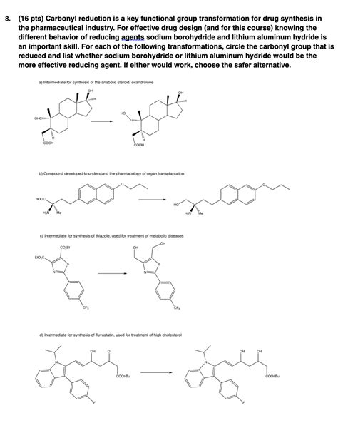 Solved 16 Pts Carbonyl Reduction Is A Key Functional Group