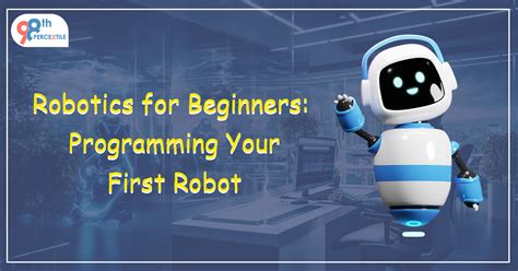 Learn Robotics For Beginners Programming Your First Ai Robot