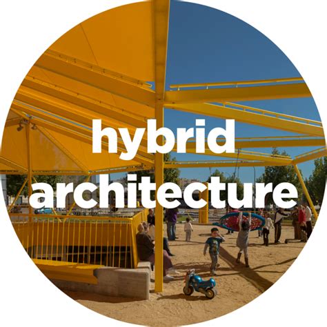 Hybrid Architecture Ecosistema Urbano