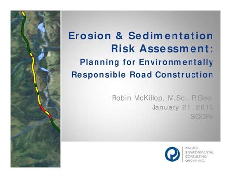 Pdf Erosion And Sedimentation Risk Assessment Yukon€¦ · • Erosion And Sedimentation Are