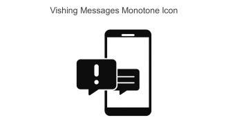 Vishing Messages Monotone Icon In Powerpoint Pptx Png And Editable Eps