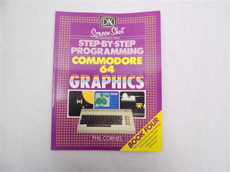 Like New Step By Step Programming Commodore 64 Graphics Book Four 4