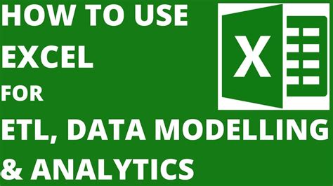 How To Use Microsoft Excel For Etl Data Modelling And Analytics Full