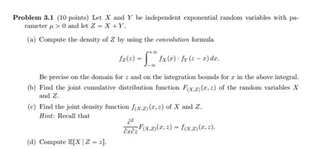 Solved Problem 3 1 10 Points Let X And Y Be Independent Chegg Com