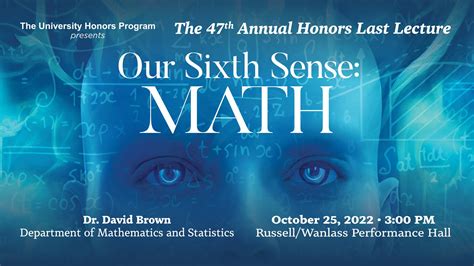 Usu Professor To Explore Math As Our Sixth Sense In Usu Honors 2022 Last Lecture