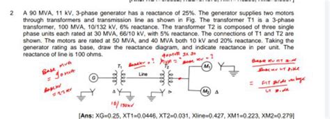 2 A 90 Mathrm { Mva } 11 Mathrm { Kv } 3 Phase Generator Has A Reac