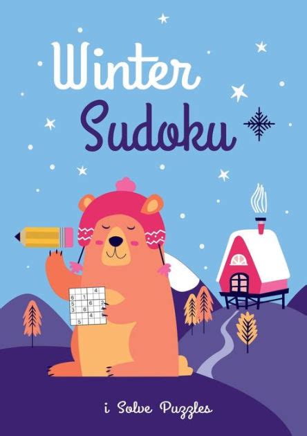 Winter Sudoku Easy Puzzles By Isolvepuzzles Paperback Barnes Noble