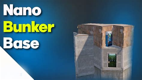 nano bunker base in rust youtube