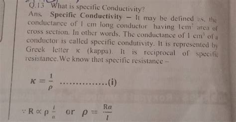 Q 13 What Is Specific Conductivity Ans Specific Conductivity It May B